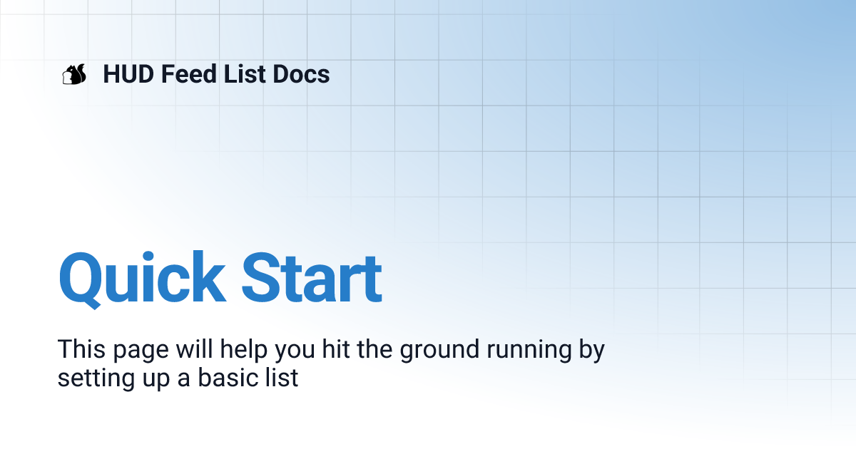 Quick Start | HUD Feed List Docs